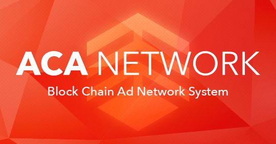 ACA Network - Blockchain Ad Network System